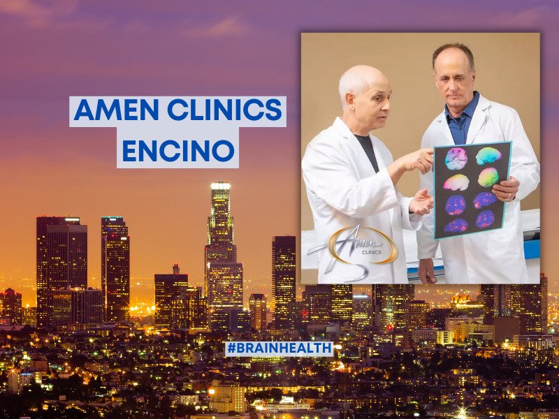 Amen Clinics Encino | Brain Health Care